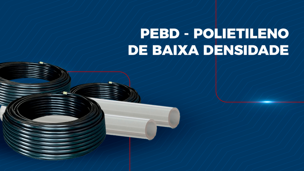 Diferenças entre PEAD e PEBD – Majestic – Tubos e Conexões Plásticos